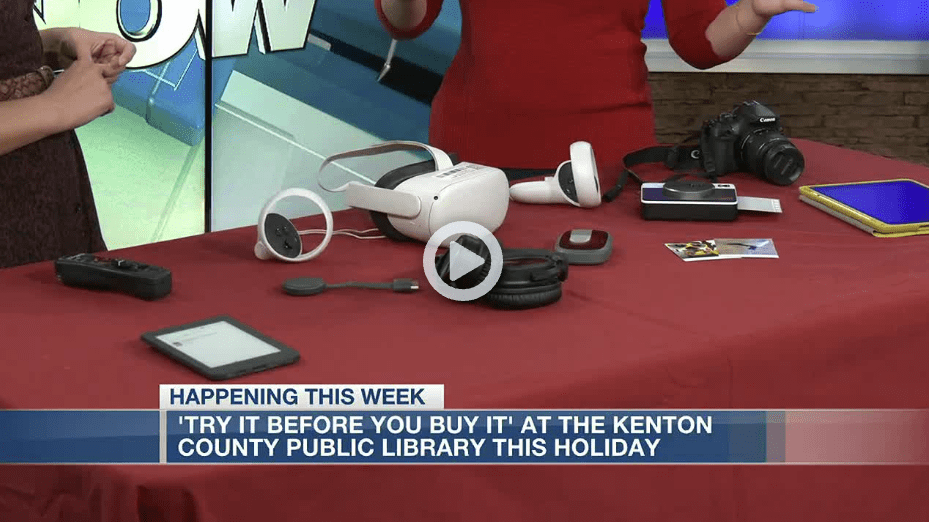 Try it before you Buy it – Kenton Co. Public Library – Erlanger ...