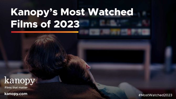 Kanopy’s Most Watched Films of 2023 | Kenton Library