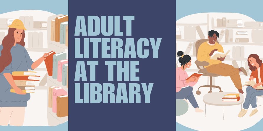 Improve Adult Literacy with Library Programs | Kenton Library