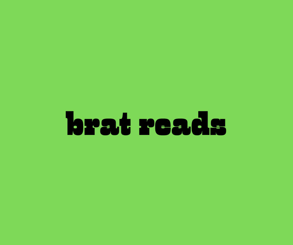 Brat Reads | Kenton Library